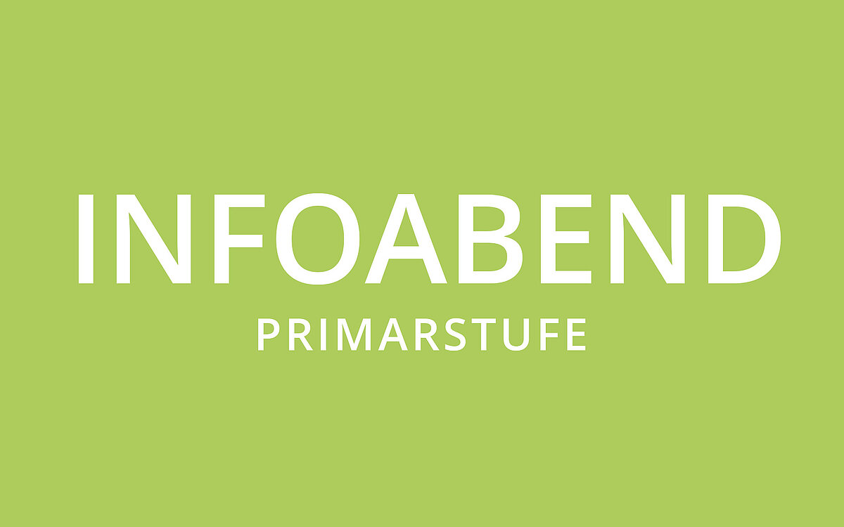 Infoabend für die Primarstufe Schuljahr 2025/2026